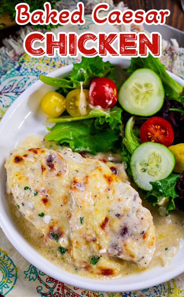 Baked Caesar Chicken - Spicy Southern Kitchen