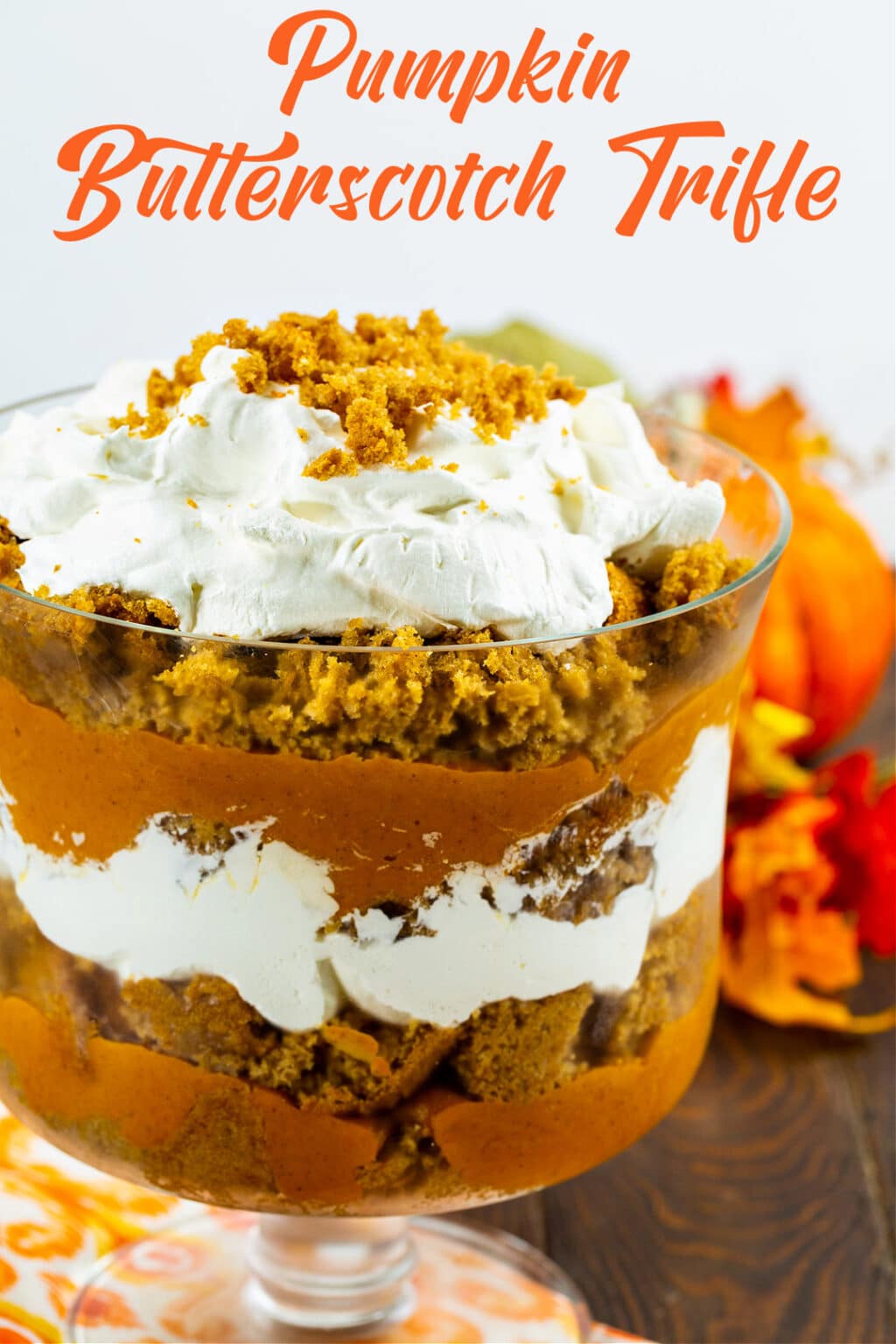 Butterscotch Pumpkin Trifle - Spicy Southern Kitchen