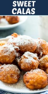 Sweet Calas - Spicy Southern Kitchen