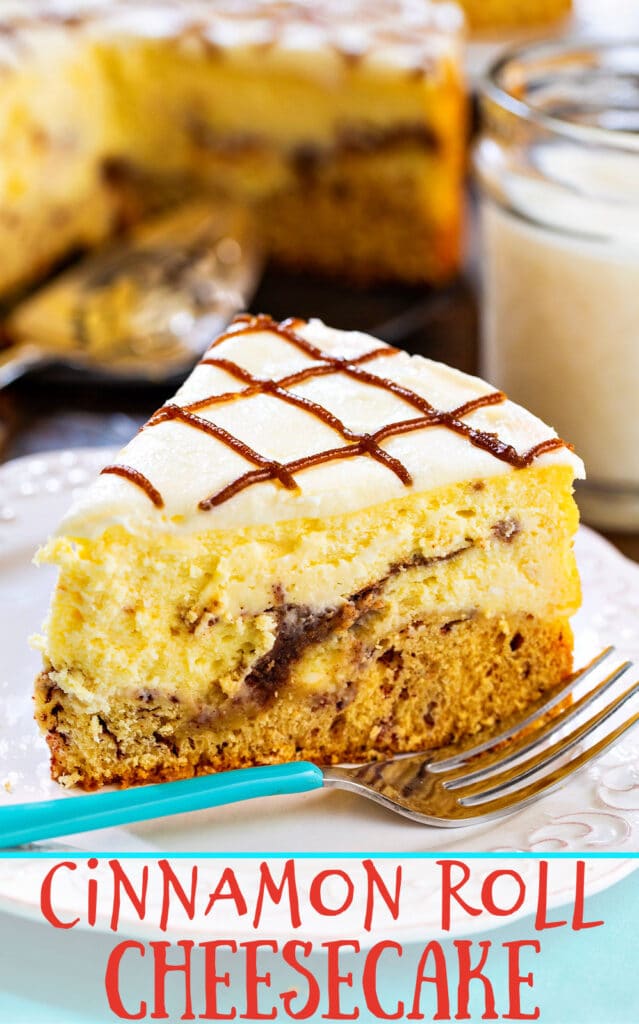 Cinnamon Roll Cheesecake - Spicy Southern Kitchen