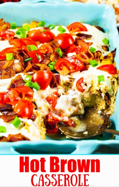 Hot Brown Casserole - Spicy Southern Kitchen