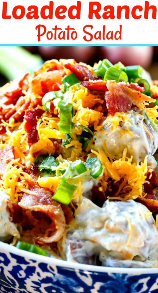 Loaded Ranch Potato Salad - Spicy Southern Kitchen