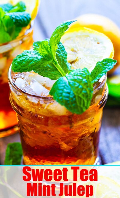 Sweet Tea Mint Juleps - Spicy Southern Kitchen