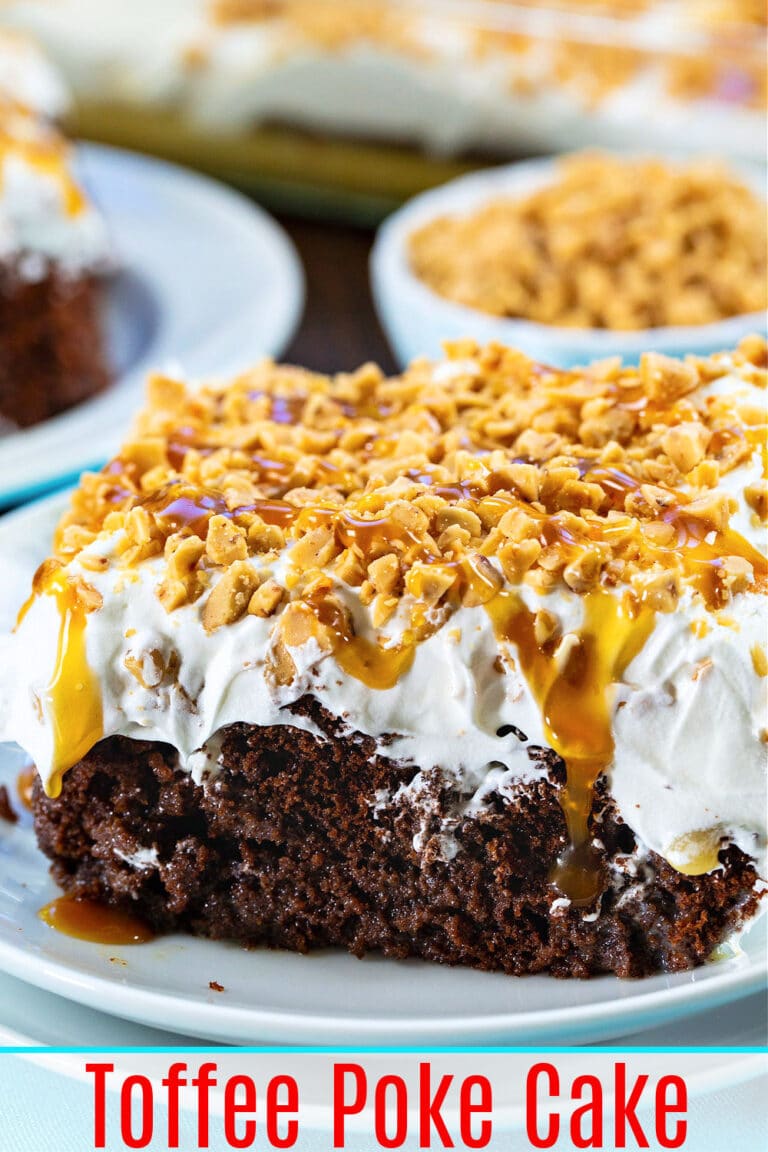 Toffee Poke Cake - Spicy Southern Kitchen